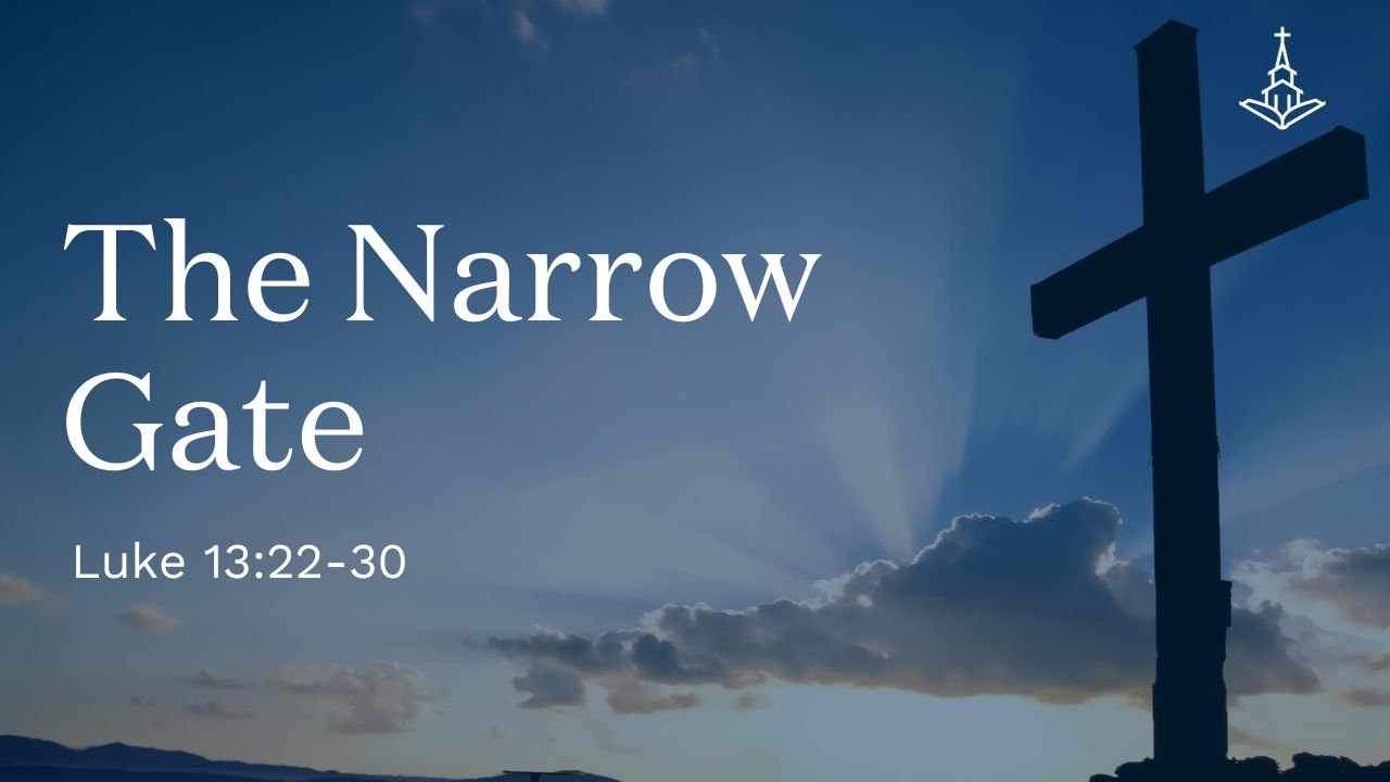 The Narrow Gate